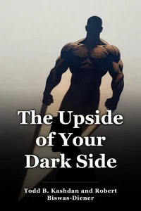 The Upside of Your Dark Side book cover