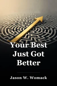 Your Best Just Got Better book cover