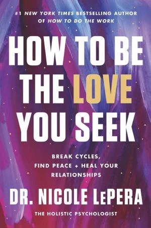 How to Be the Love You Seek book cover