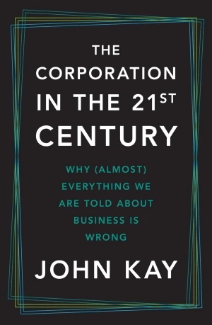 The Corporation in the Twenty-First Century book cover