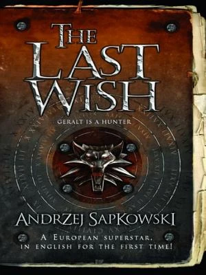 The Last Wish