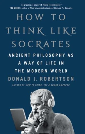 How to Think Like Socrates