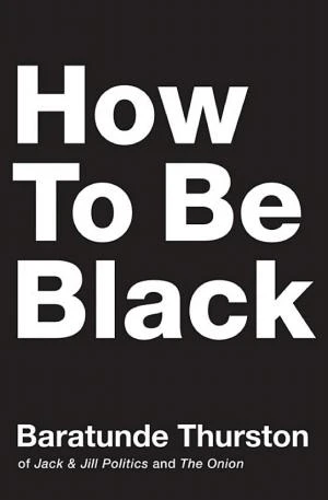 How To Be Black book cover