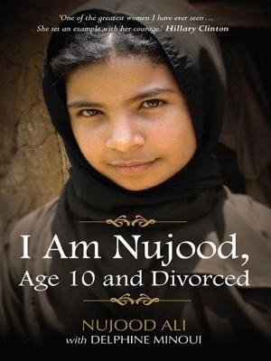 I Am Nujood, Age 10 and Divorced book cover