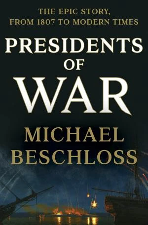 Presidents of War book cover