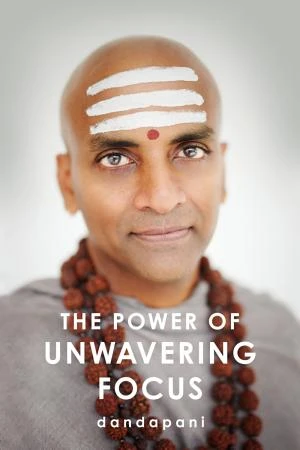 The Power of Unwavering Focus book cover