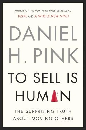 To Sell Is Human book cover