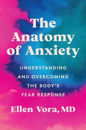 The Anatomy of Anxiety book cover