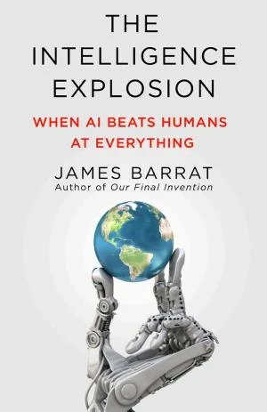 The Intelligence Explosion book cover
