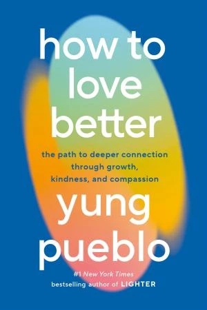 How to Love Better book cover