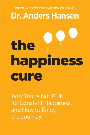 The Happiness Cure book cover