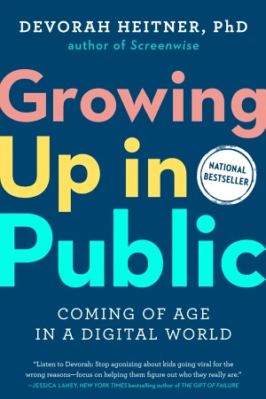 Growing Up in Public