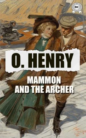 Mammon and the Archer book cover