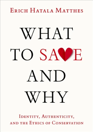 What to Save and Why book cover