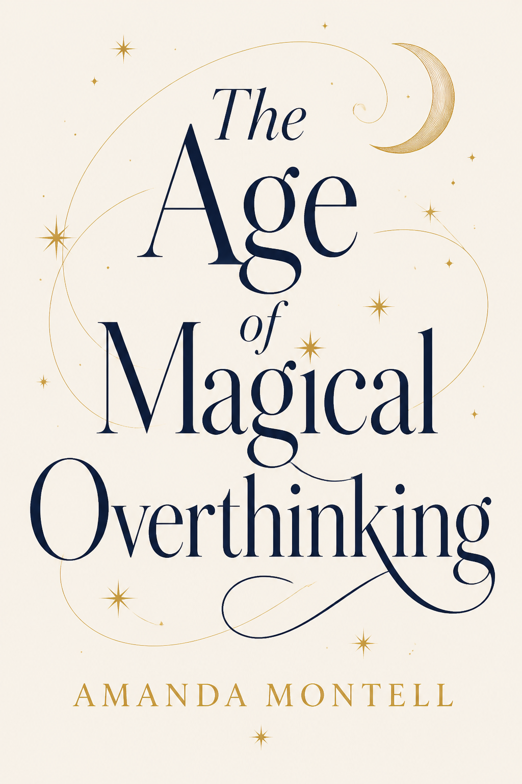 The Age of Magical Overthinking book cover